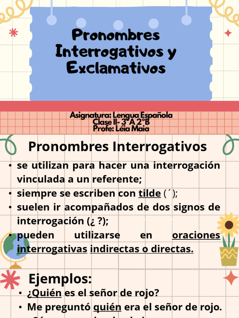 Clase II - Pronombres Interrogativos y Exclamativos - 3º A2ºB 2025 ...
