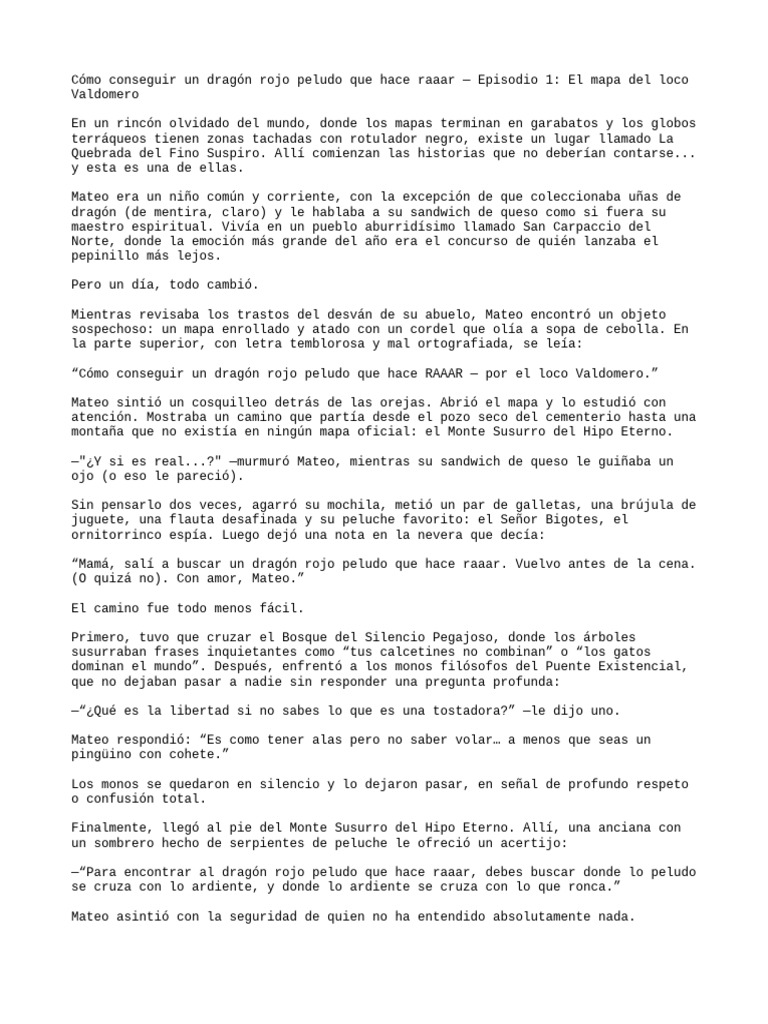 Como Conseguir Un Dragón Rojo Peludo y Que Lance Fuego, Raaaar Episodio 1 | PDF