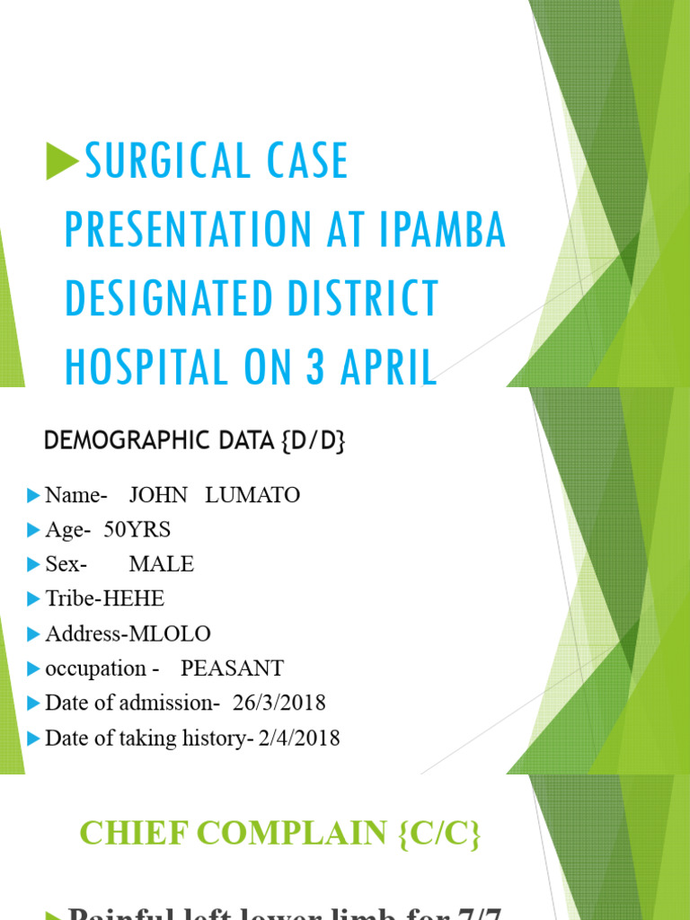 Surgical Case Presentation: Limb Injury | PDF | Pulse | Respiratory System