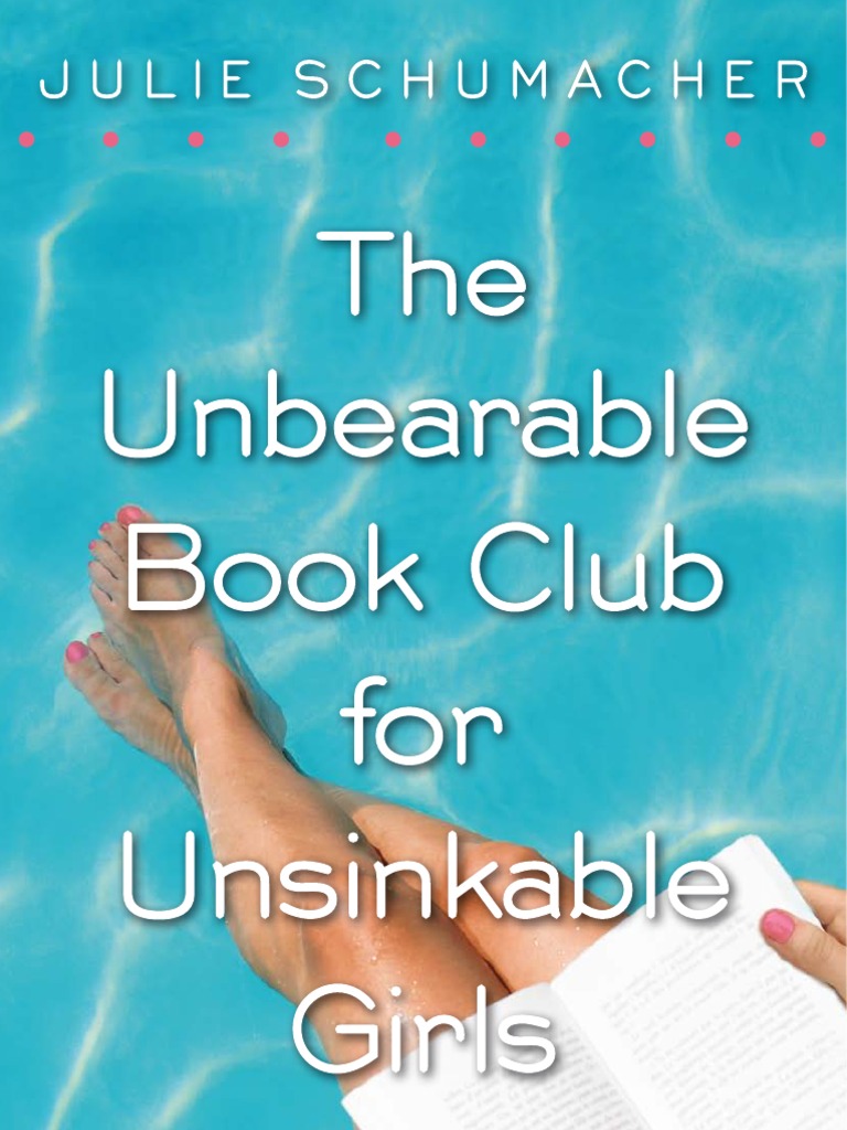 The Unbearable Book Club For Unsinkable Girls by Julie Schumacher | PDF ...