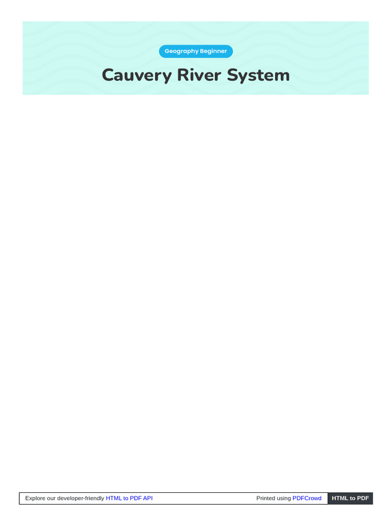 Cauvery River System Kaveri River | PDF | Environmental Engineering | Earth Sciences