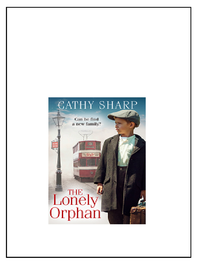 The Lonely Orphan Button Street Orphans 4 Cathy Sharp pdf download ...