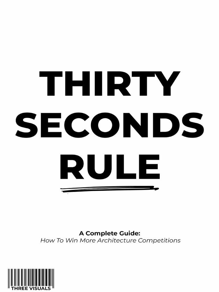 Thirty Seconds Rule - Three Visuals | PDF