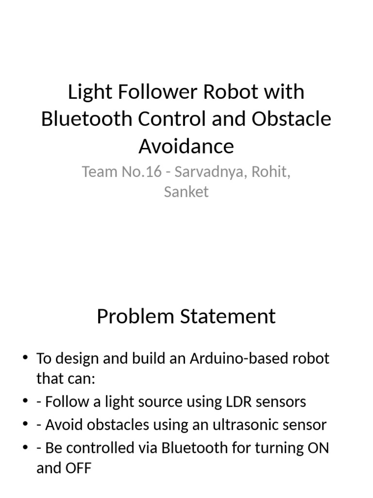 Light Follower Robot Presentation Rebuilt | PDF