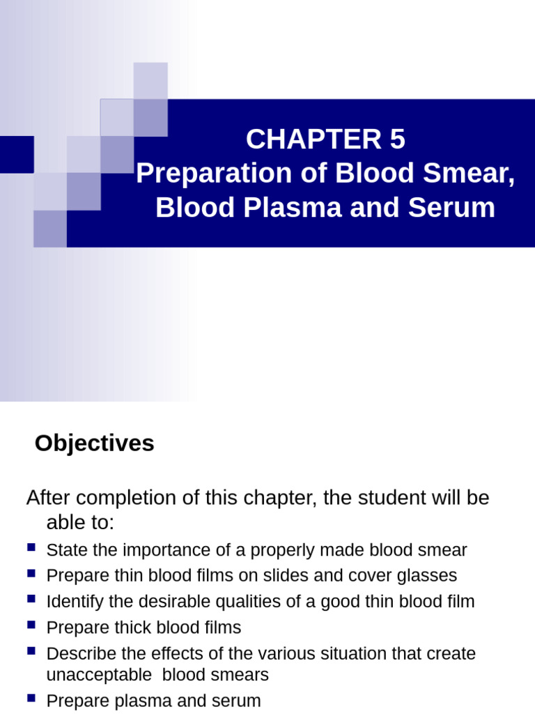 Blood Smear and Serum Preparation Guide | PDF | Blood Plasma | Body Fluids