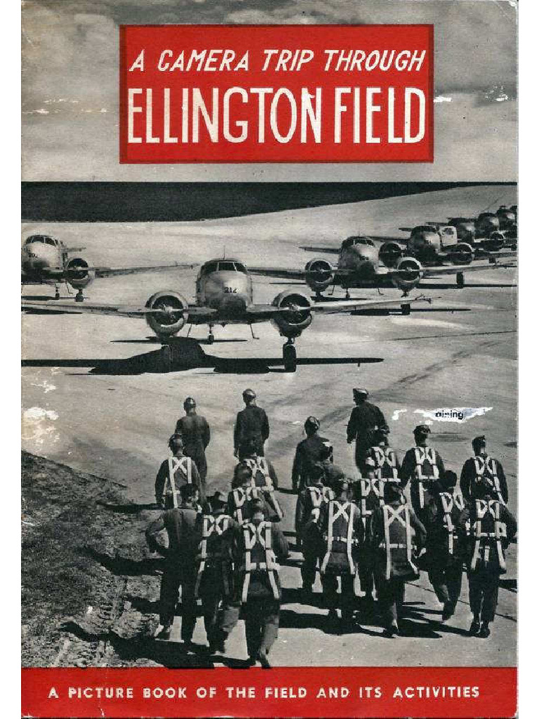 Camera Trip Through Ellington Field | PDF