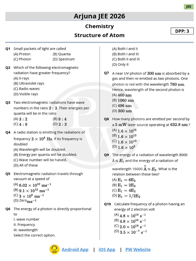 Structure of Atom - DPP 03 (Of Lec 06) | PDF | Electromagnetic Radiation | Photon