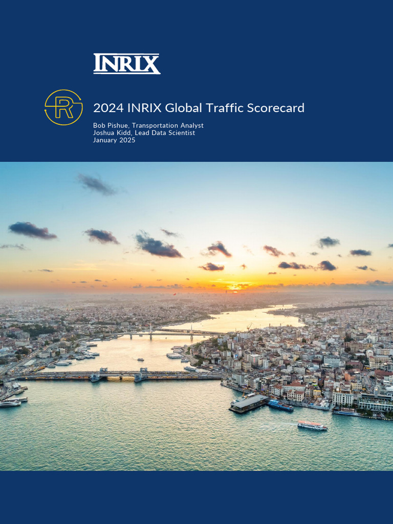 INRIX 2024 Global Traffic Scorecard | PDF | Traffic Congestion | Commuting