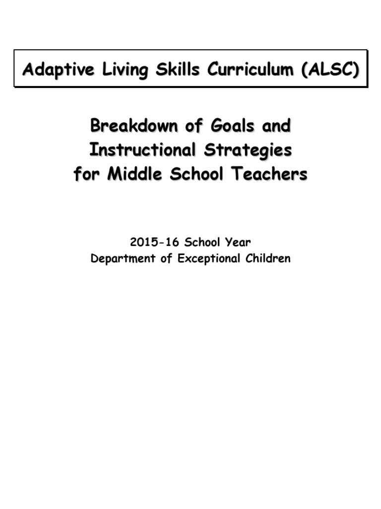 ALSC Curriculum Goals and Instructional Strategies Breakdown For Middle ...