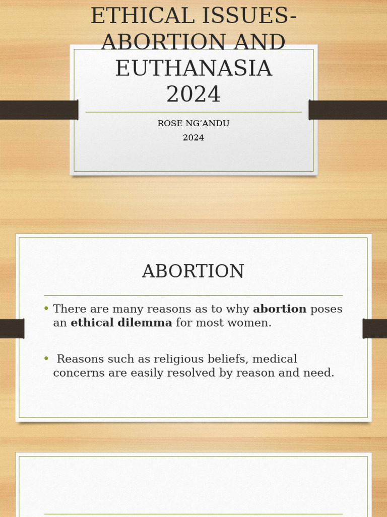 Common Ethical Issues Abortion and Euthanasia 2024-1 | PDF | Abortion | Autonomy