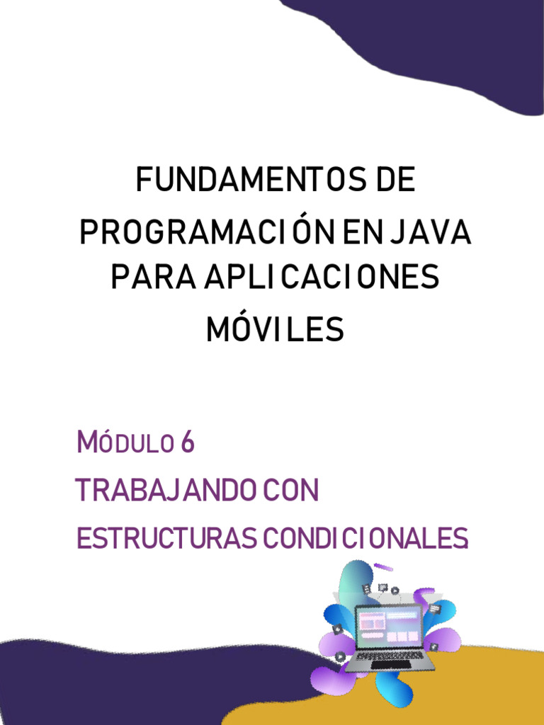 Módulo 6. Trabajando Con Estructuras Condicionales | PDF | Java (lenguaje de programación ...