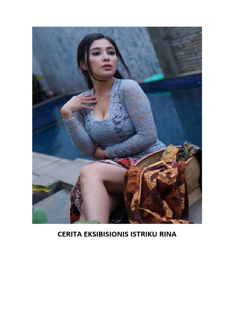 Cerita Eksibisionis Istriku Rina | PDF
