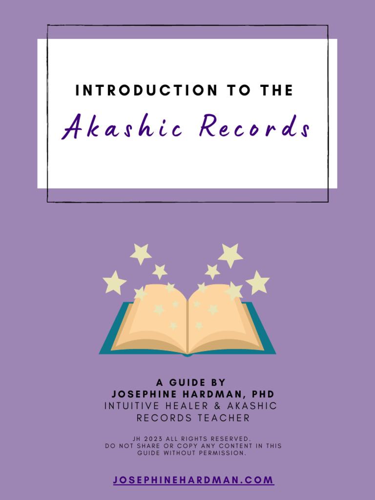 Akashic Records Guide Josephine Hardman | PDF | Prayer | Reincarnation