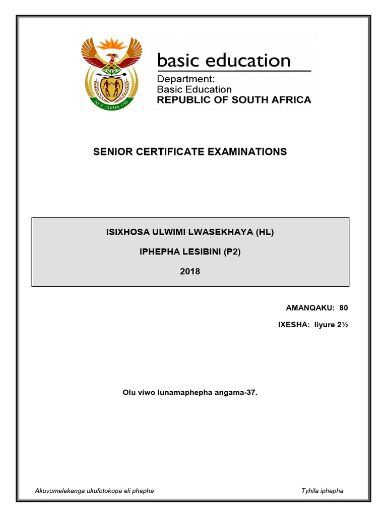 Graad 12: Isixhosa Ulwimi Lwasekhaya (HL) Iphepha Lesibini (P2) 2018 | PDF