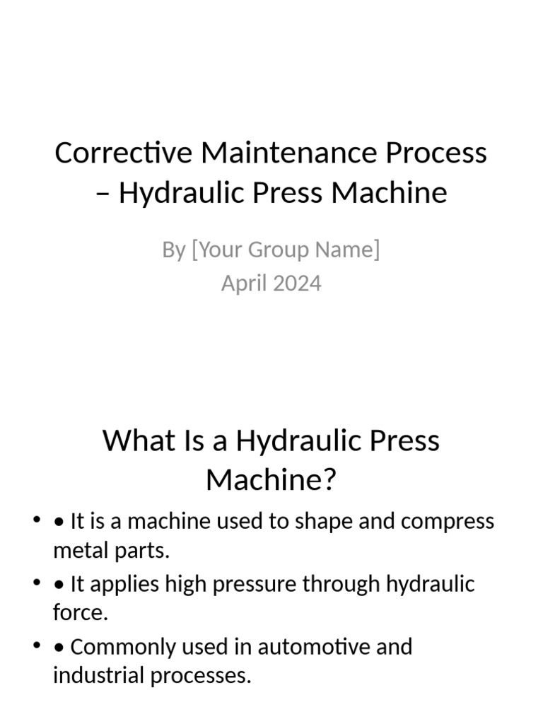 Corrective Maintenance Hydraulic Press | PDF