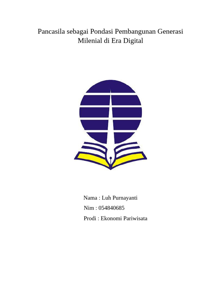 TUGAS 2 PENDIDIKAN PANCASILA (Pancasila Sebagai Pondasi Pembangunan ...
