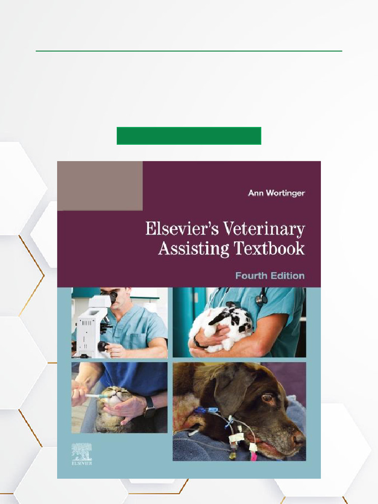 Elsevier Veterinary Assisting Textbook 4th Edition | PDF | Veterinary ...