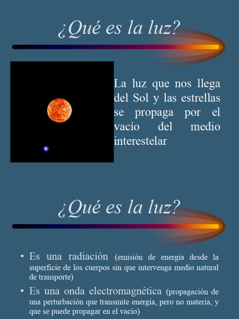 Naturaleza y características de la luz | PDF | Ligero | Radiación ...