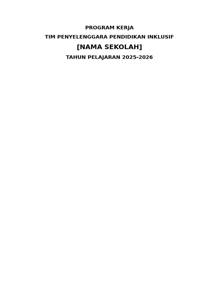 Contoh - Draft - Program Kerja Tim Penyelenggara Pendidikan Inklusif Tahun Pelajaran 2025-2026 | PDF