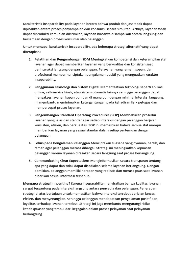 Karakteristik Inseparability Pada Layanan Berarti Bahwa Produk Dan Jasa Tidak Dapat Dipisahkan ...