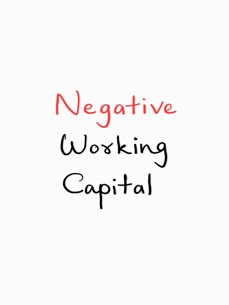 Negative Working Capital | PDF