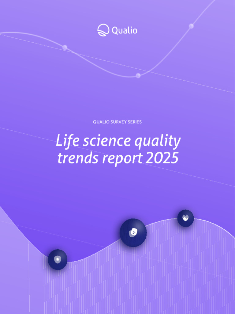 Life Science Quality Trends 2025 Report | PDF | Quality Management ...