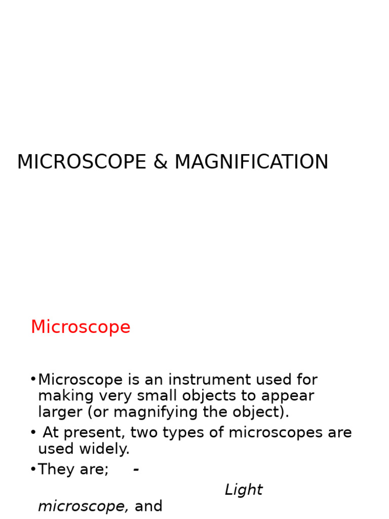 BG11U01PPT2 - Microscope and Magnification | PDF | Optics | Light