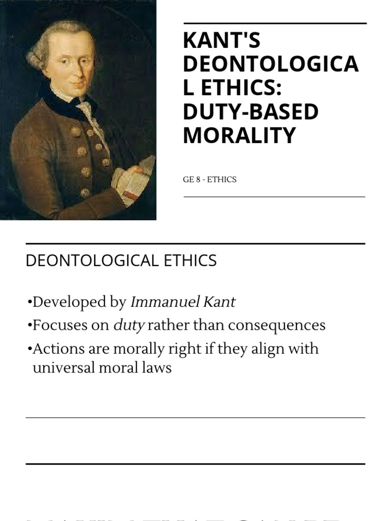 Kant's Deontological Ethics | PDF
