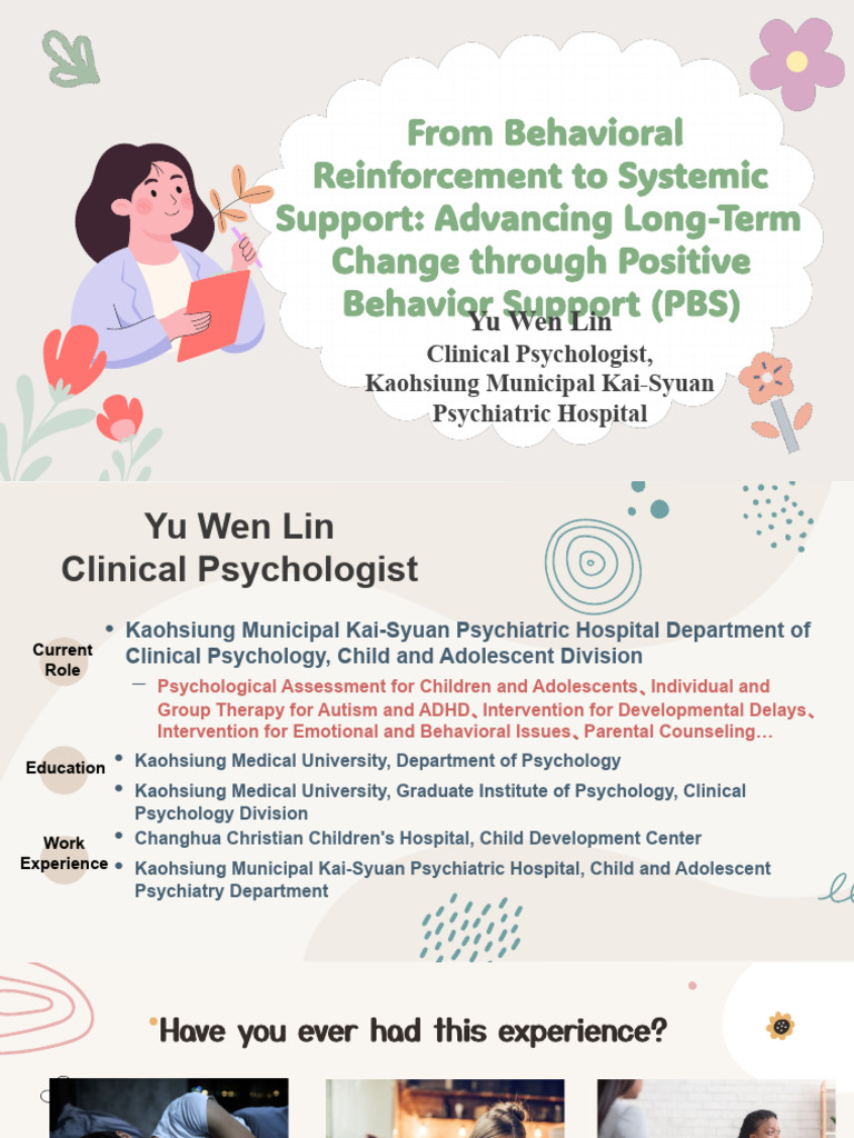 From Behavioral Reinforcement To Systemic Support: Advancing Long-Term Change Through Positive ...