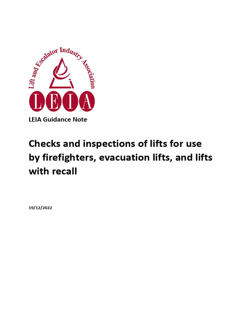 Checks and Inspections of Lifts Used by Firefighters Evacuation Lifts and Lifts With Recall ...