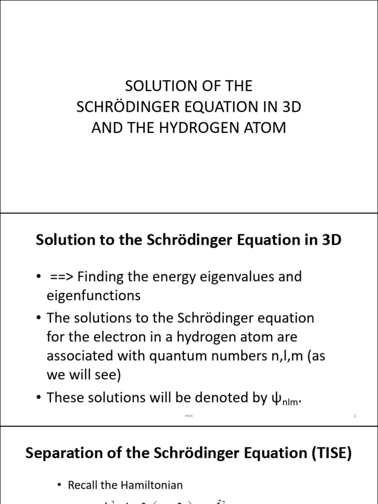 2 PH 217 Solution of The Schrödinger Equation in 3D and The Hydrogen Atom | PDF | Schrödinger ...
