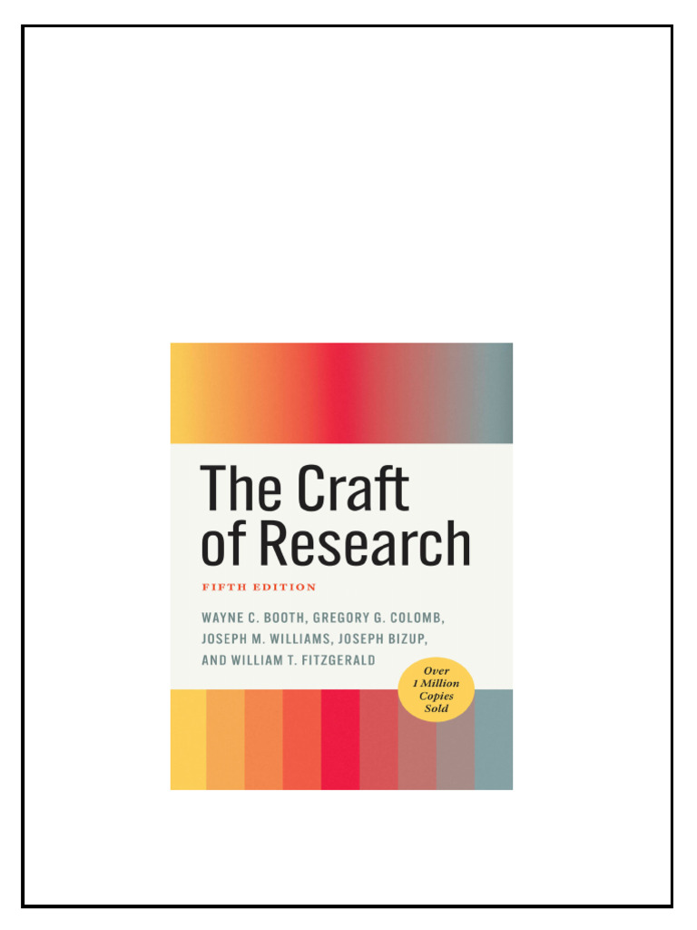 The Craft of Research Fifth Edition 5th Wayne C Booth Gregory G Colomb ...