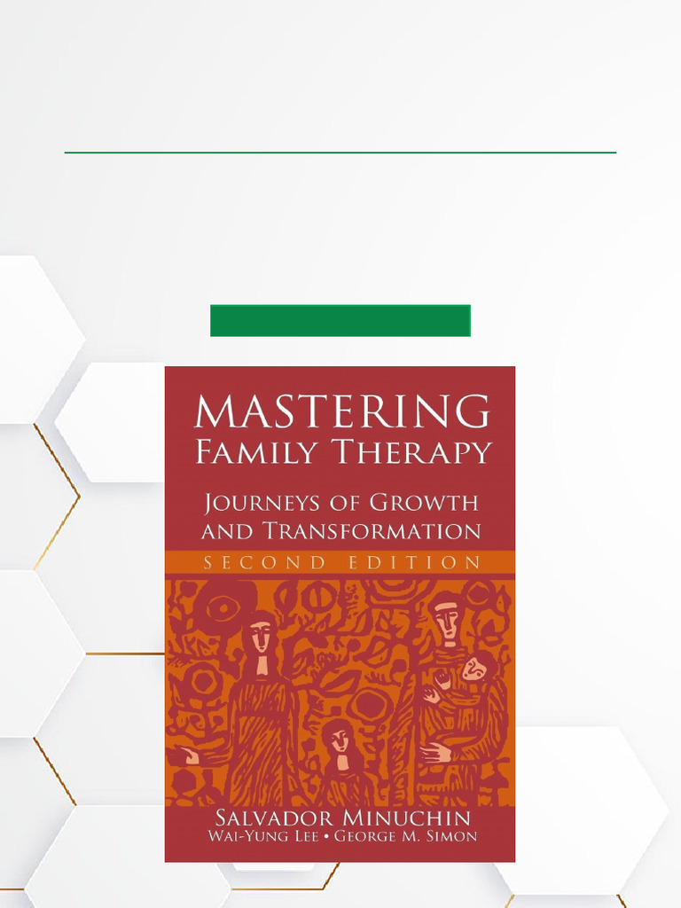 Mastering Family Therapy Journeys of Growth and Transformation Journeys ...
