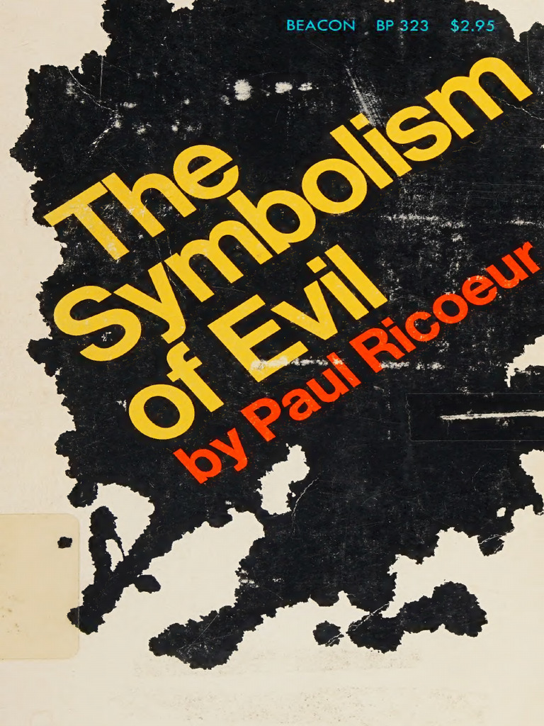 The Symbolism of Evil - Translated From The French by - Paul Ricoeur | PDF