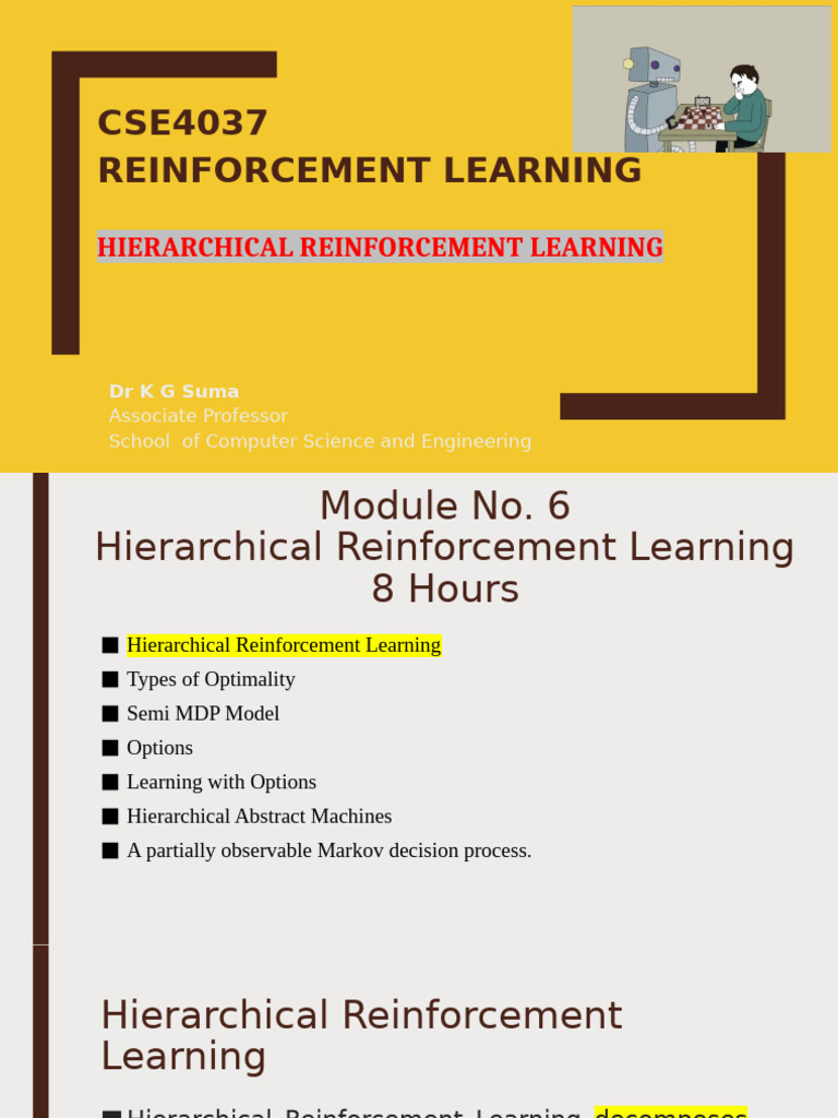MODULE6 1 Hierarchical Reinforcement Learning | PDF | Applied Mathematics | Learning