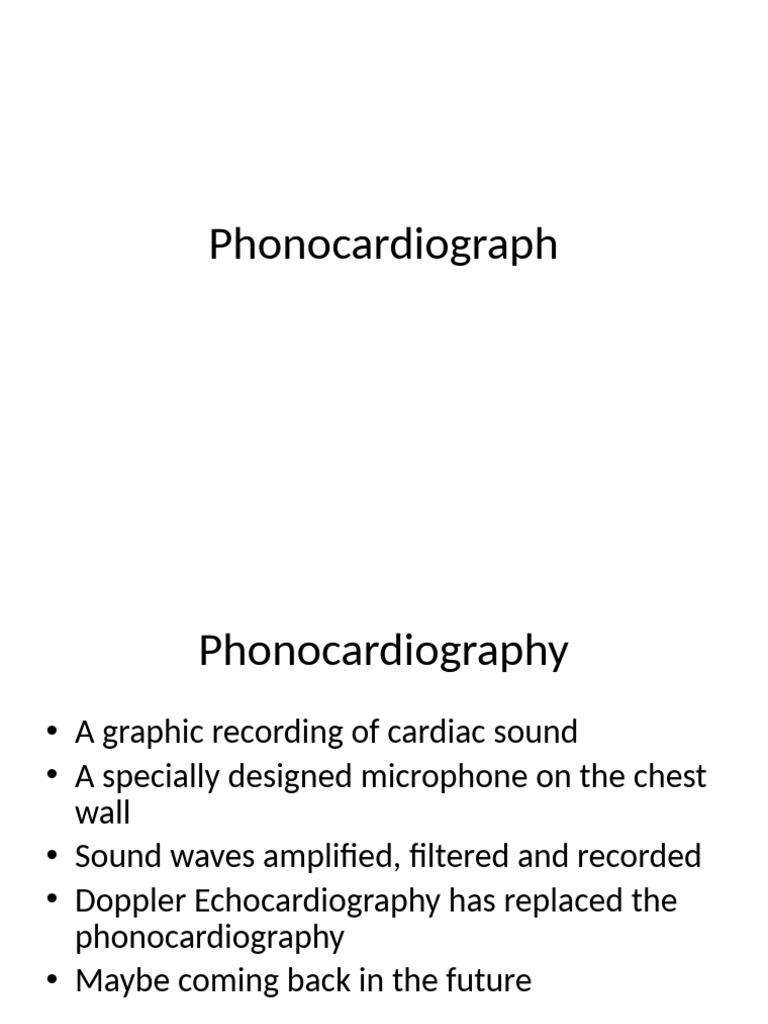 20 Phonocardiograph 21 Aug 2018 Reference Material I Phonocardiograph | PDF