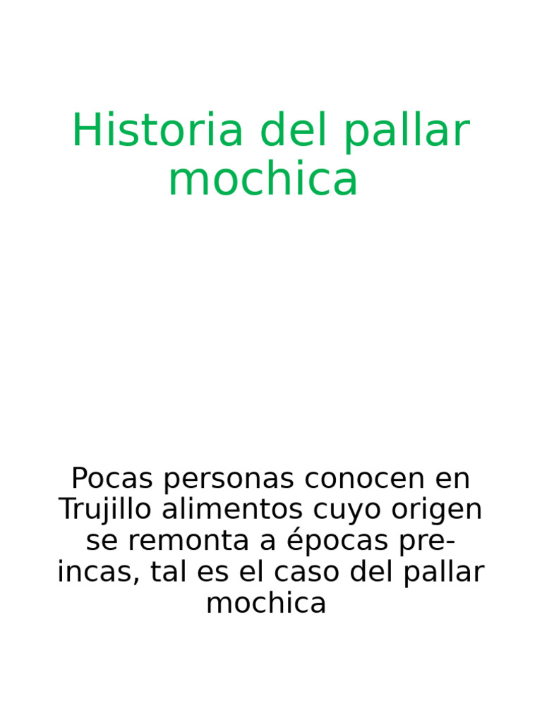 Historia Del Pallar Mochica Docs | PDF
