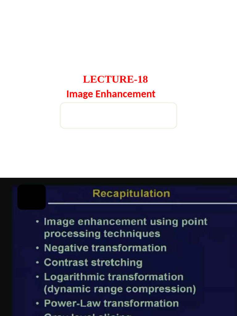 Lecture-18 Image Enhancement (POINT PROCESSING - II) | PDF