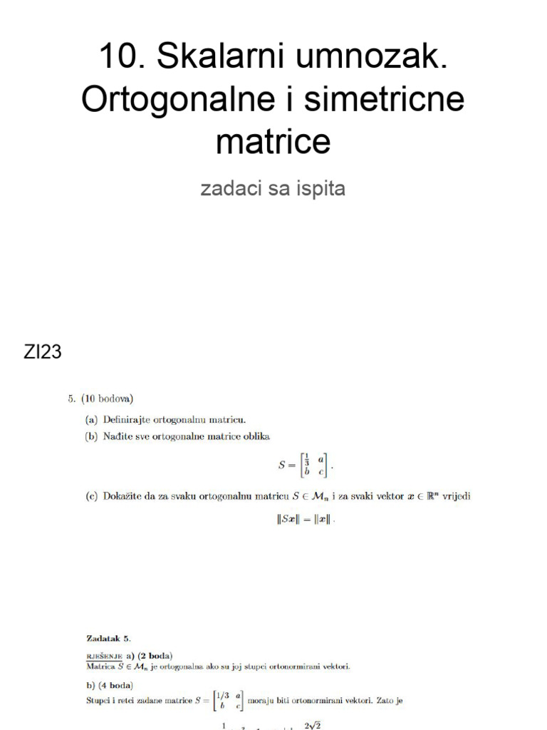 Skalarni Umnozak. Ortogonalne I Simetricne Matrice | PDF
