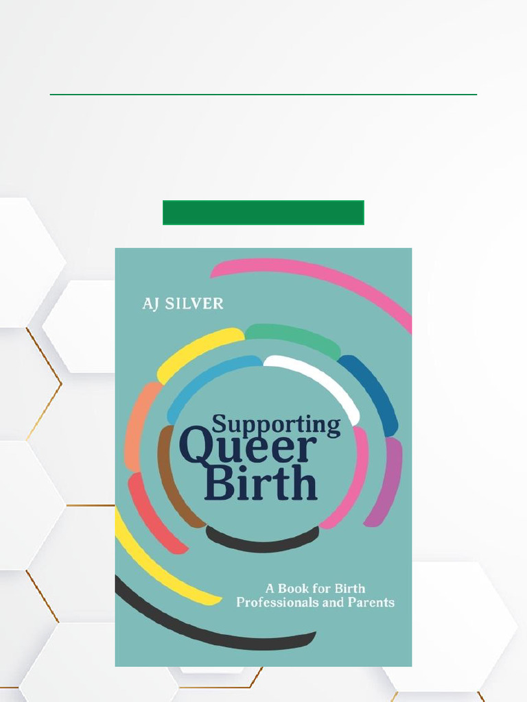 Supporting Queer Birth A Book For Birth Professionals and Parents ISBN ...