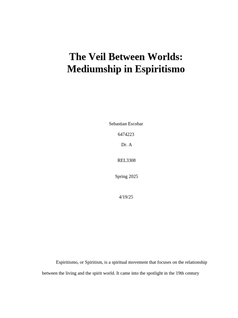 The Veil Between Worlds - Mediumship in Espiritismo | PDF | Mediumship ...