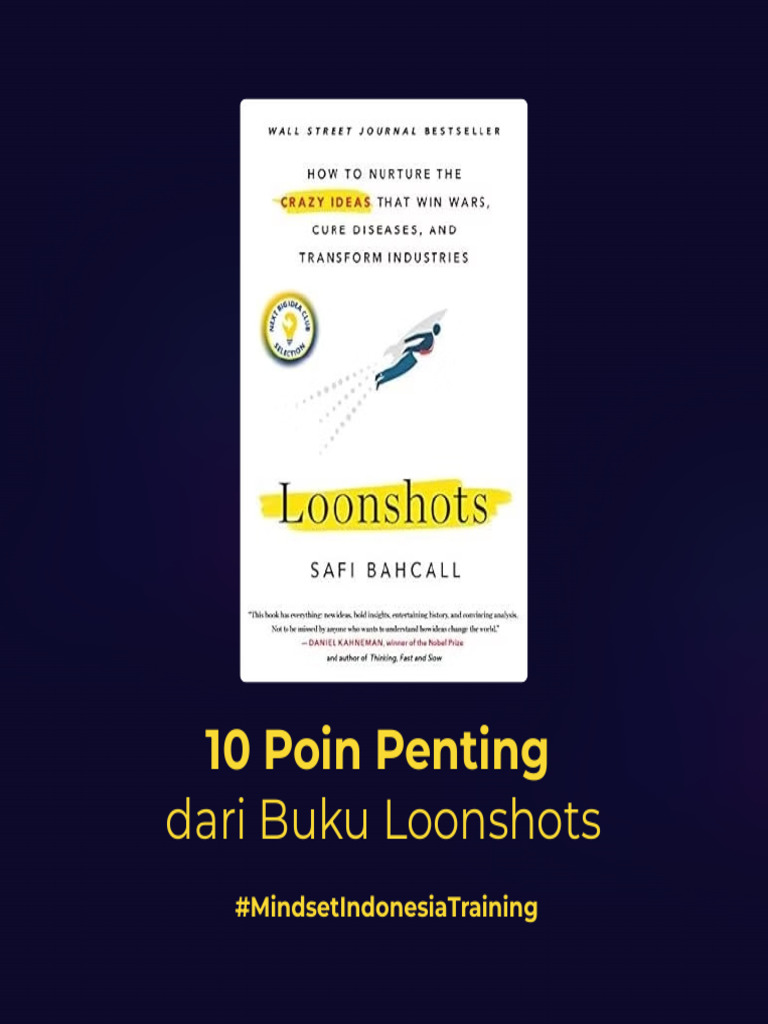 10 Poin Penting Dari Buku Loonshots | PDF