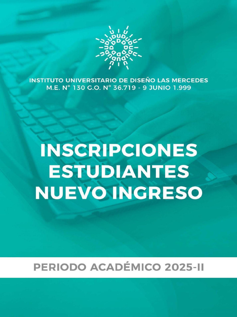 Instructivo de Inscripción Estudiantes Nuevo Ingreso Iudlm 2025 Ii ...