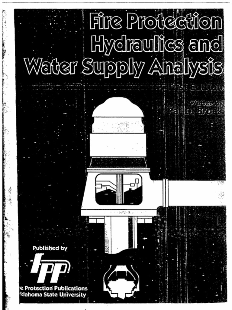 Fire Protection Hydraulics and Water Supply Analysis | PDF