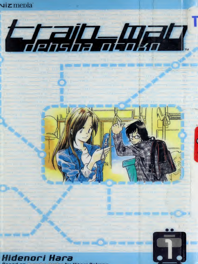 Train Man - Densha Otoko, Vol - 1 (Train Man, #1) - Hidenori Hara Mark ...