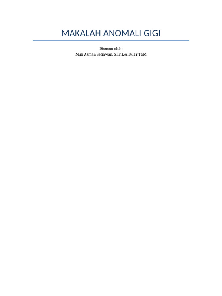 Makalah Anomali Gigi Lengkap Final | PDF