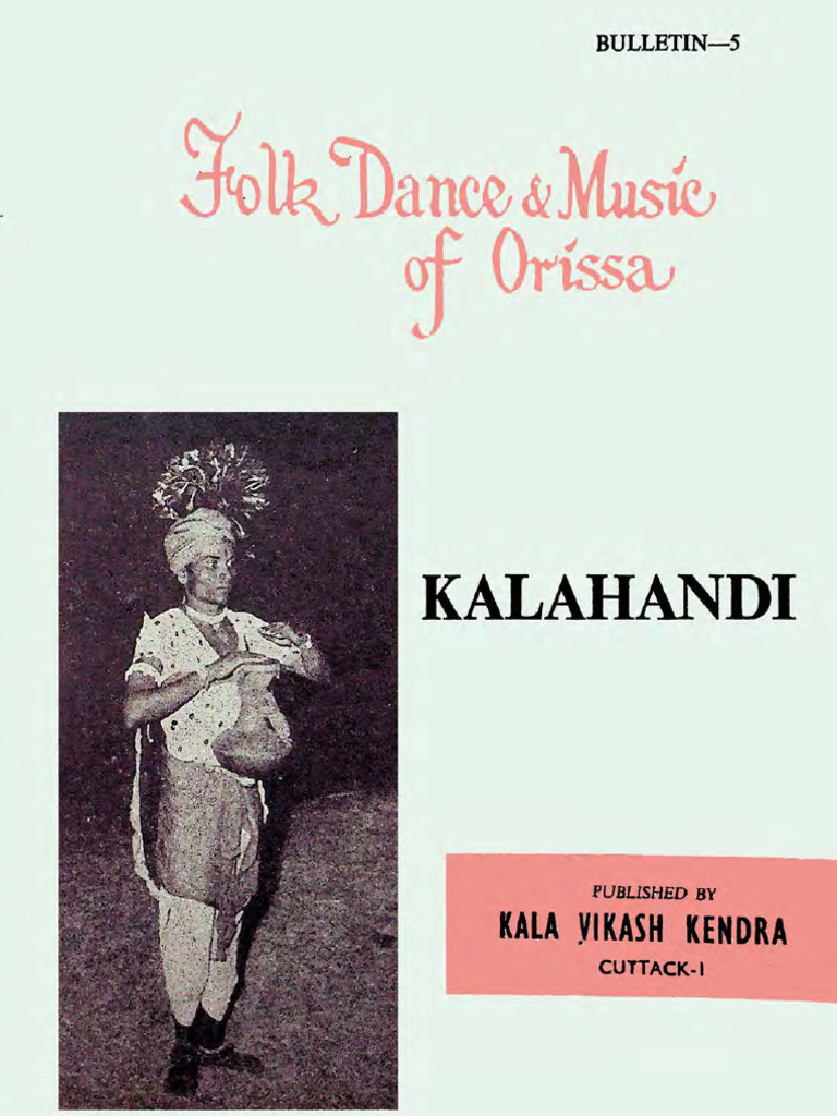 Folk Dance & Music of Orissa - Kalahandi (B Shaw, 1963) FW | PDF