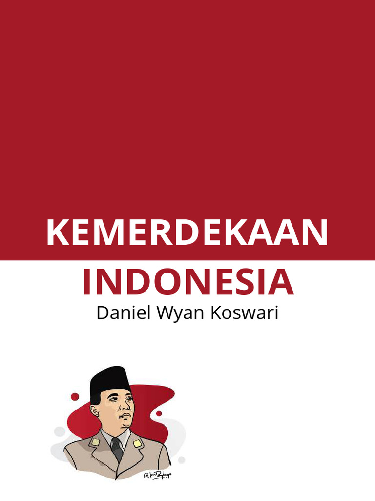 Kemerdekaan Indonesia Draf 5-Compressed | PDF