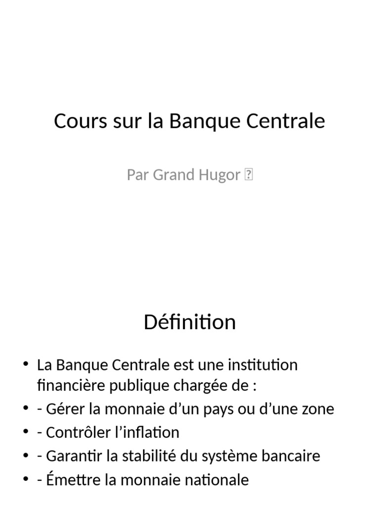 Cours_Banque_Centrale_Grand_Hugor | PDF