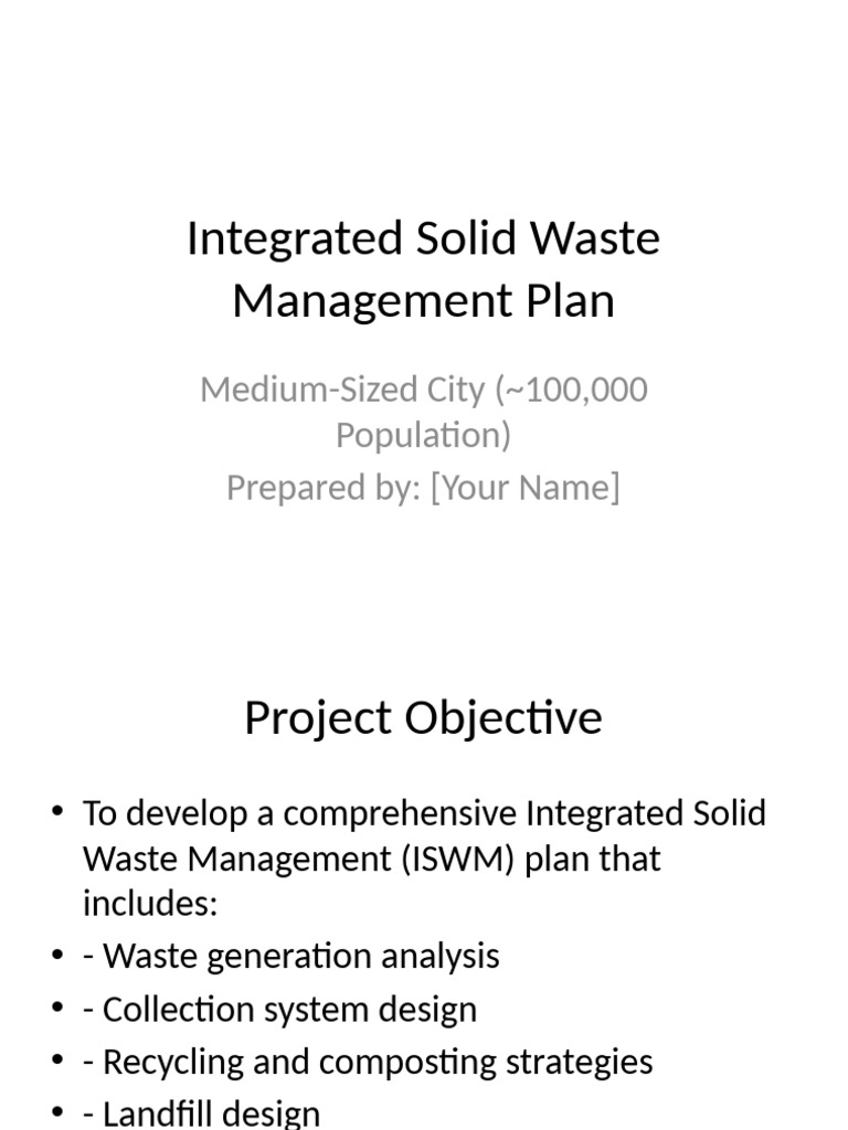 ISWM Project Full Presentation | PDF | Waste | Recycling